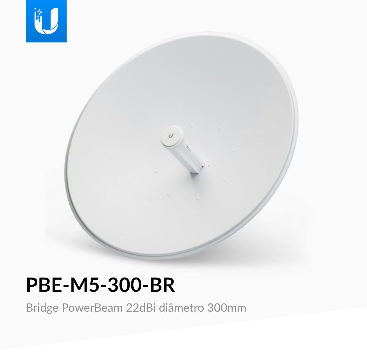 Antena Powerbeam Pbe M5 300 5ghz 22dbi Ubiquiti - Part Number Distribuidora
